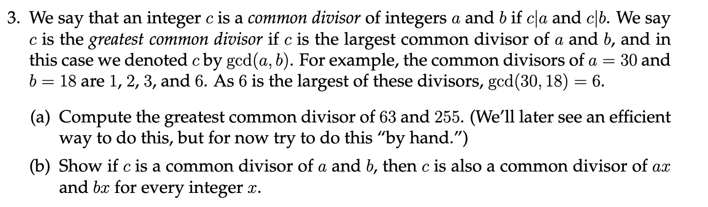 Solved 3. We say that an integer c is a common divisor of | Chegg.com