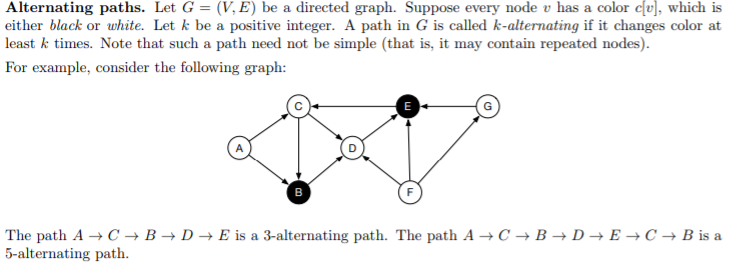 Solved Alternating paths. Let G -(V, E) be a directed graph. | Chegg.com