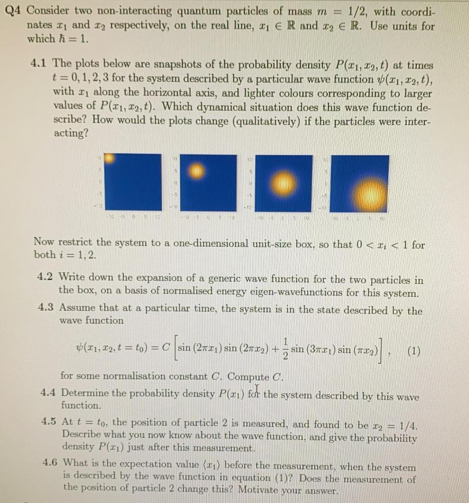 Solved Q4 Consider two non-interacting quantum particles of | Chegg.com