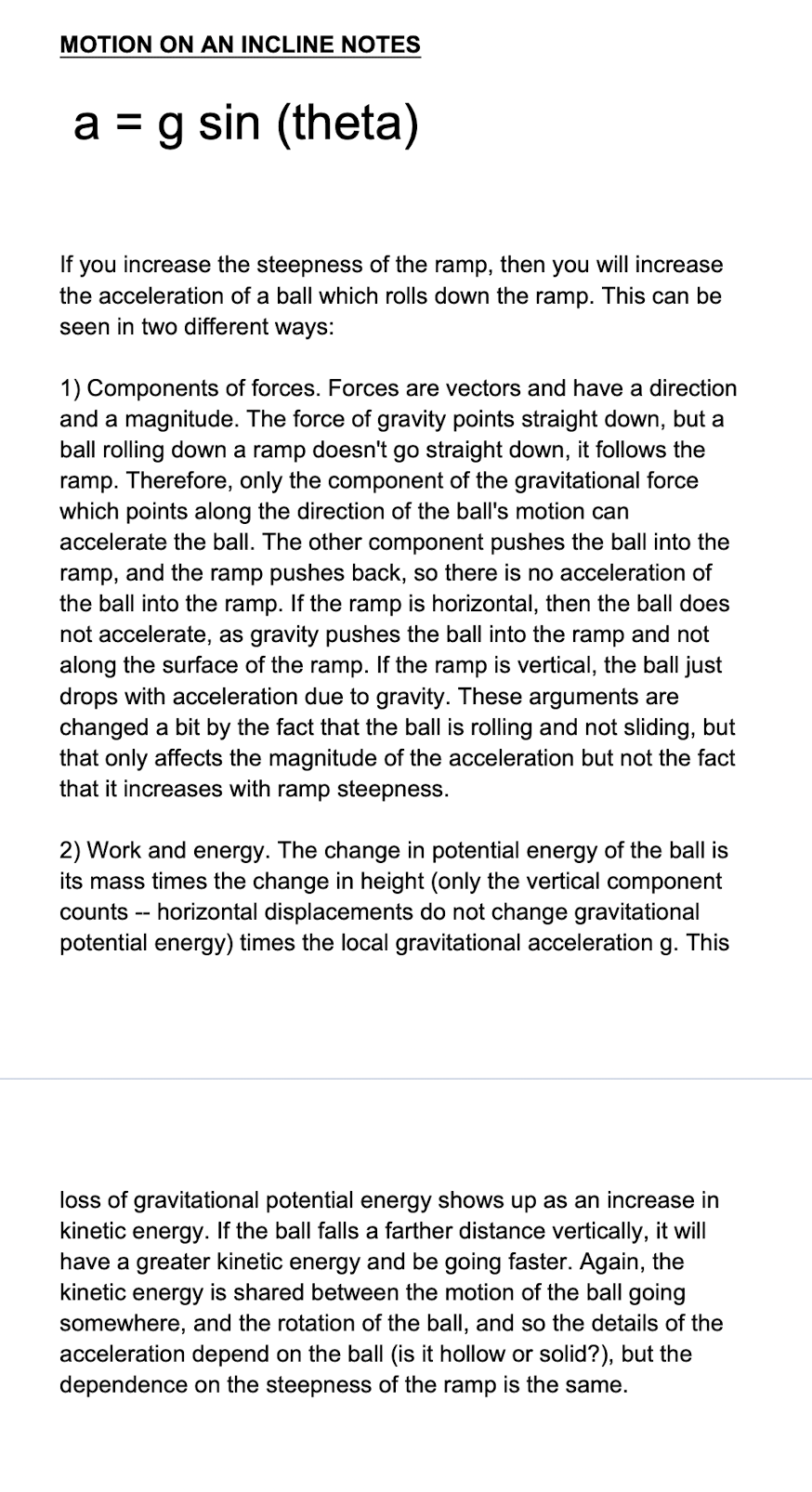 MOTION ON AN INCLINE NOTES a=gsin (theta) If you | Chegg.com