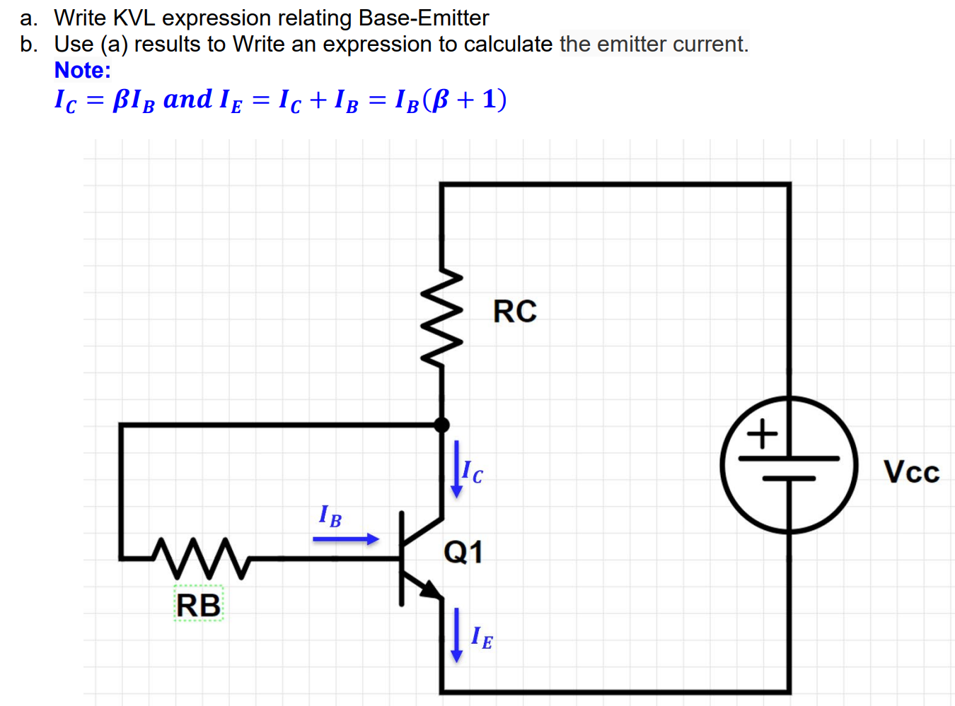 Solved a. Write KVL expression relating Base-Emitter b. Use | Chegg.com
