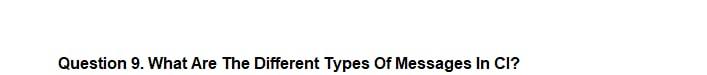 Solved Question 9. What Are The Different Types Of Messages | Chegg.com