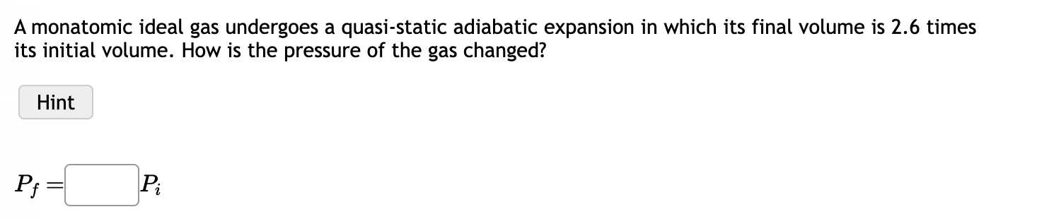 Solved A monatomic ideal gas undergoes a quasi-static | Chegg.com