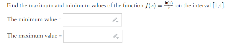Solved Find the maximum and minimum values of the function | Chegg.com