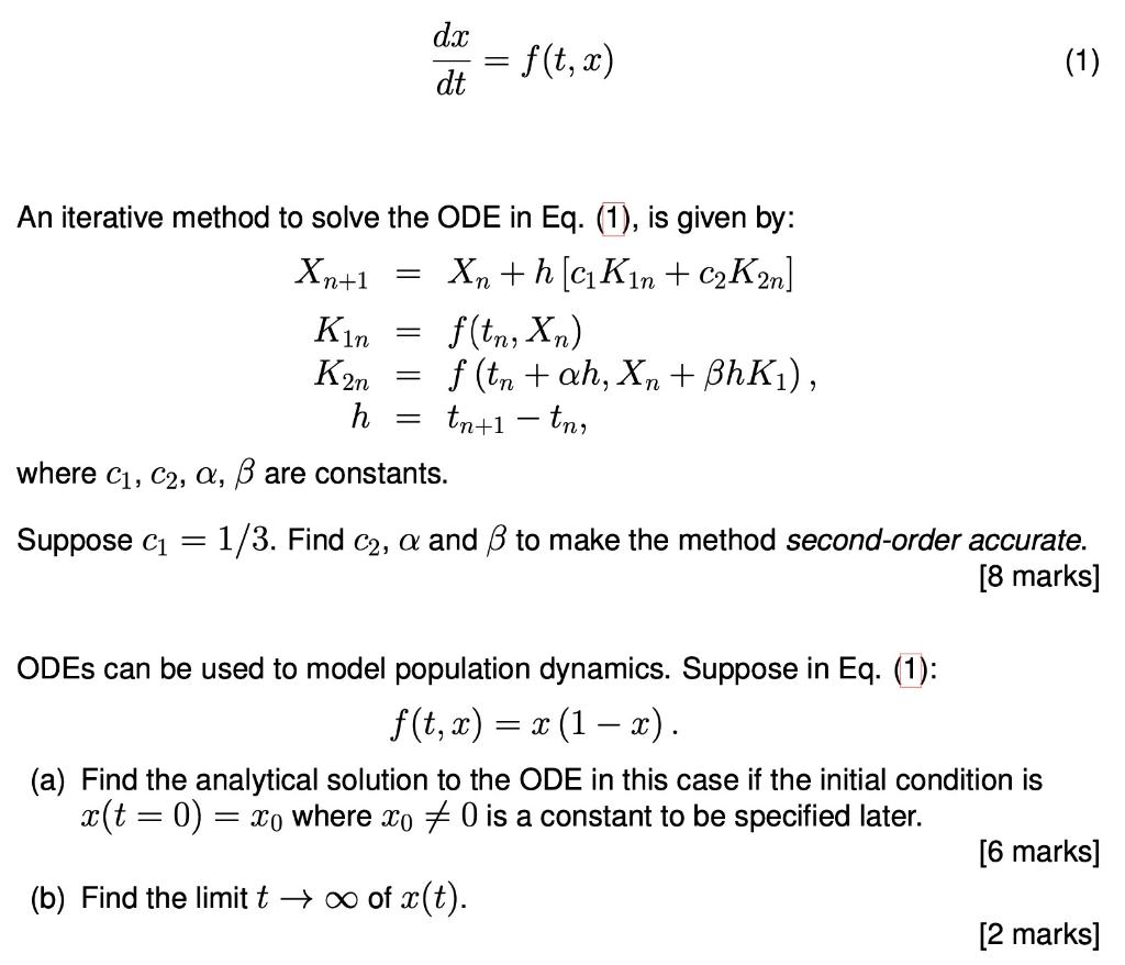 Solved dtdx=f(t,x) An iterative method to solve the ODE in | Chegg.com