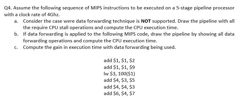 Q4. Assume the following sequence of MIPS | Chegg.com