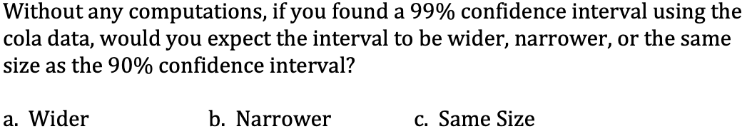 Solved Without any computations, if you found a 99% | Chegg.com