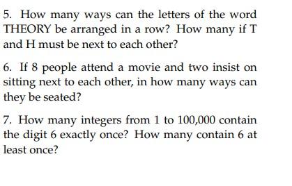 Solved 5. How many ways can the letters of the word THEORY | Chegg.com