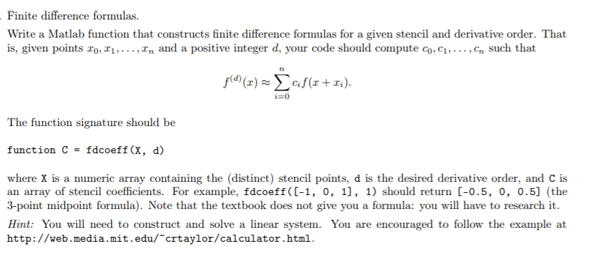 Solved Finite difference formulas Write a Matlab function | Chegg.com