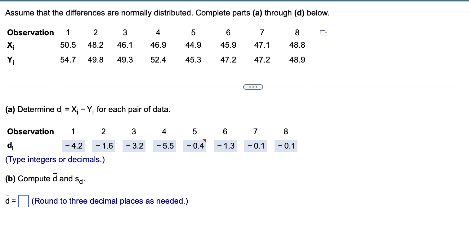 Solved Assume that the differences are normally distributed. | Chegg.com