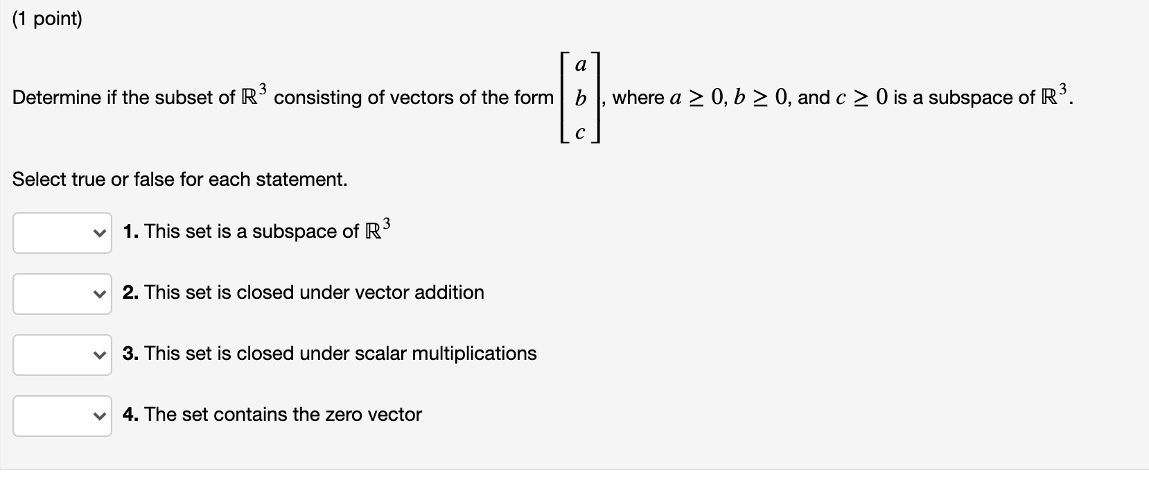 Solved (1 point) a Determine if the subset of R3 consisting | Chegg.com