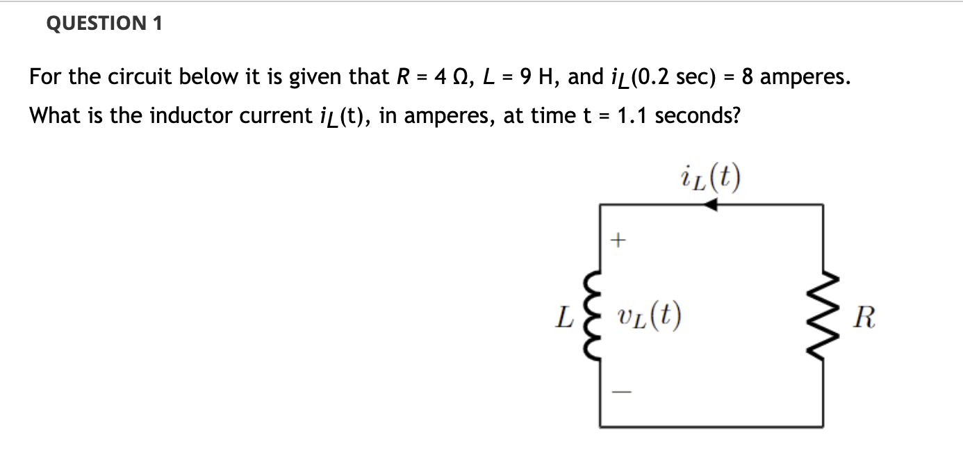 Solved For the circuit below it is given that R=4Ω,L=9H, and | Chegg.com
