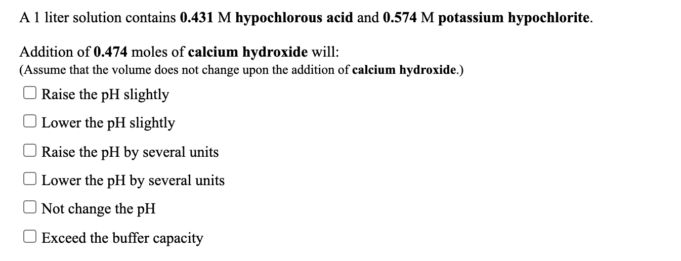 Solved A 1 liter solution contains 0.431 M hypochlorous acid | Chegg.com