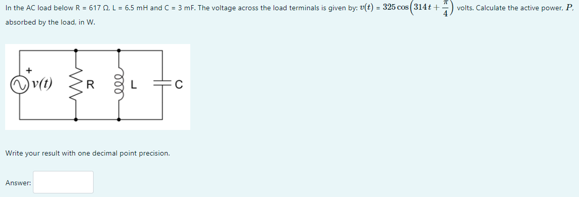 Solved volts. Calculate the active power, P, In the AC load | Chegg.com