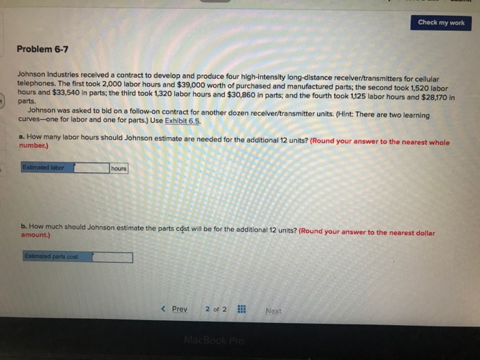 Solved Check my work Problem 6-7 Johnson Industries received | Chegg.com