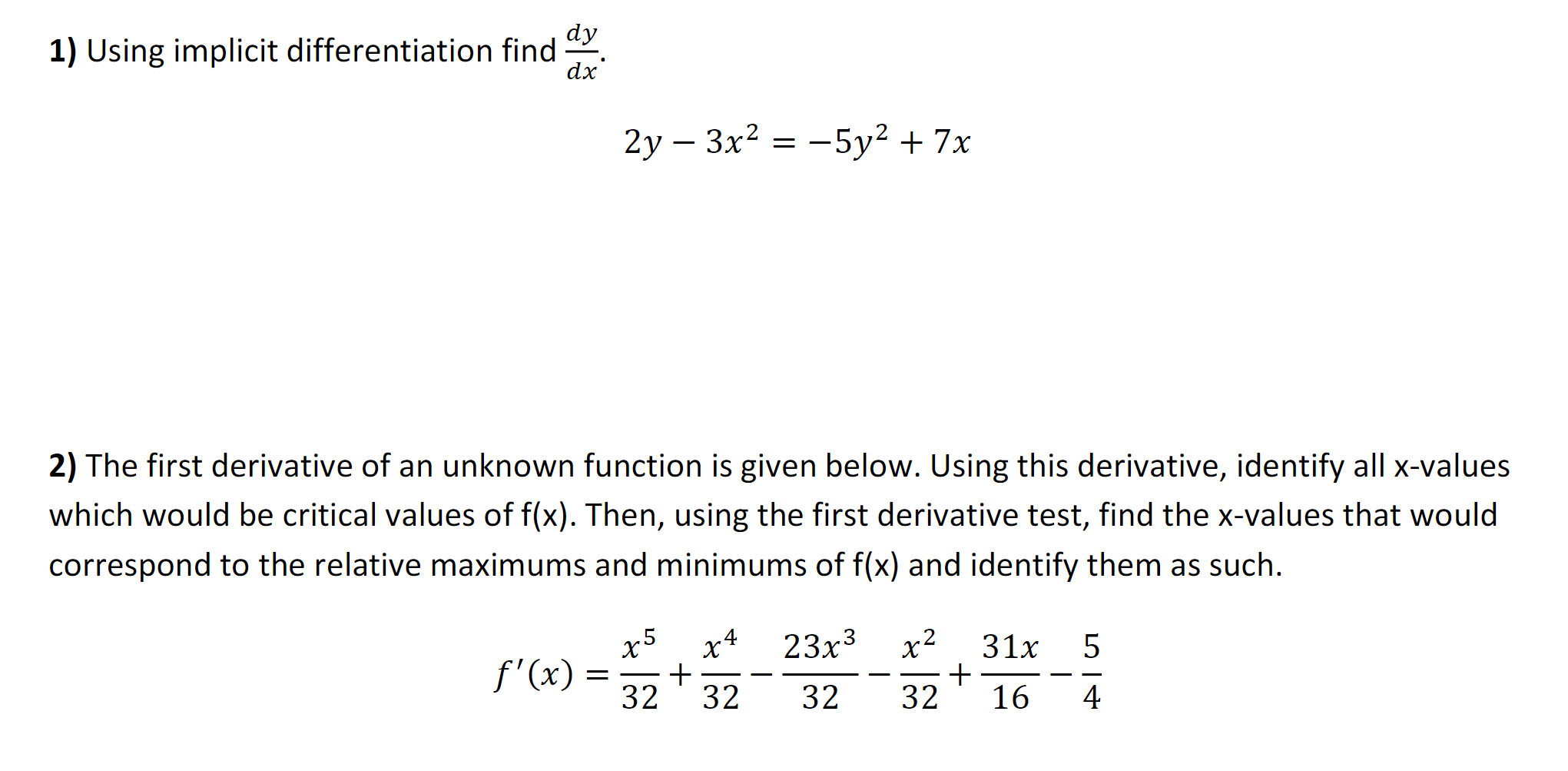 Solved 1) Using implicit differentiation fin 2y – 3x2 = -5y2 | Chegg.com
