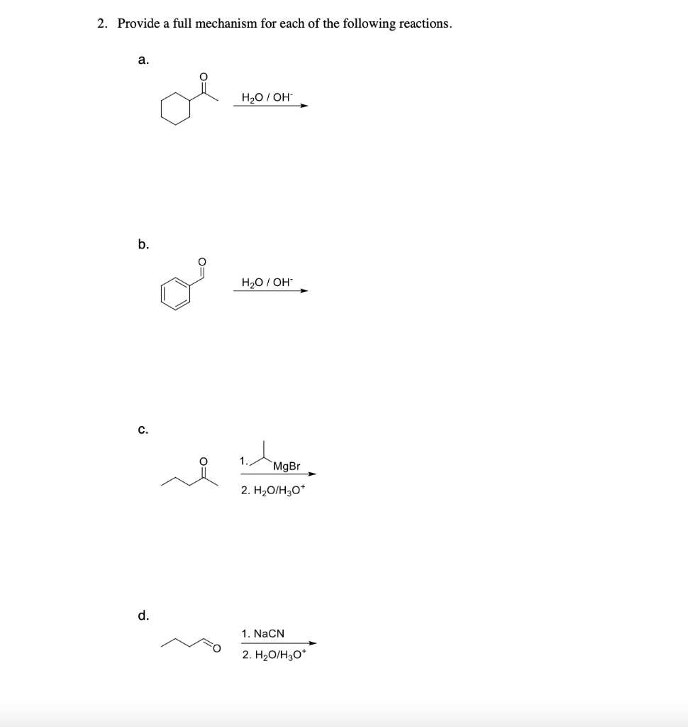 1. Complete the following reaction by filling in the | Chegg.com