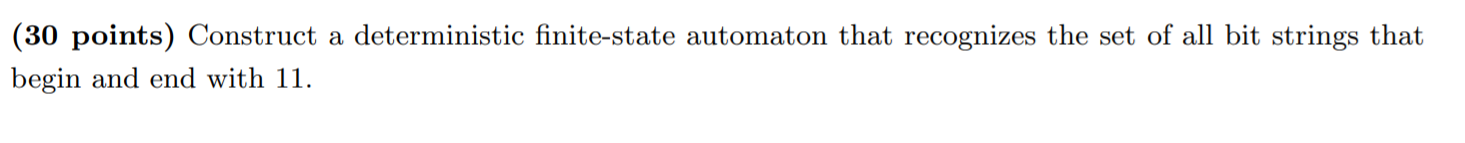 Solved 30 Points Construct A Deterministic Finite State