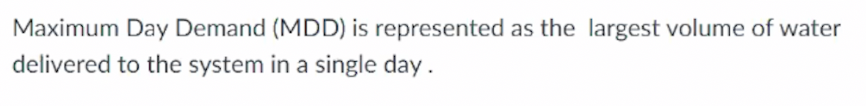 Solved Maximum Day Demand (MDD) is represented as the | Chegg.com