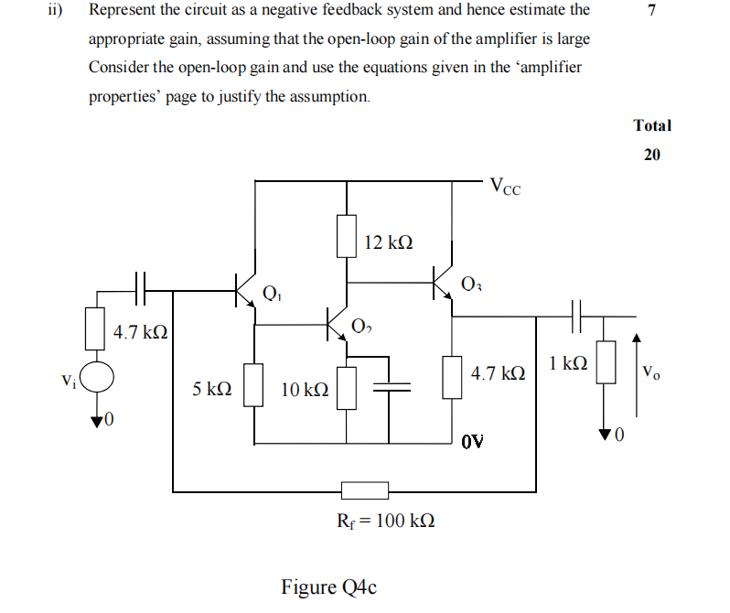 Solved ii) Represent the circuit as a negative feedback | Chegg.com