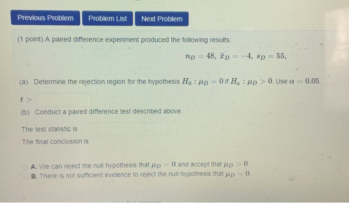 Solved Previous Problem (1 point) A paired difference | Chegg.com