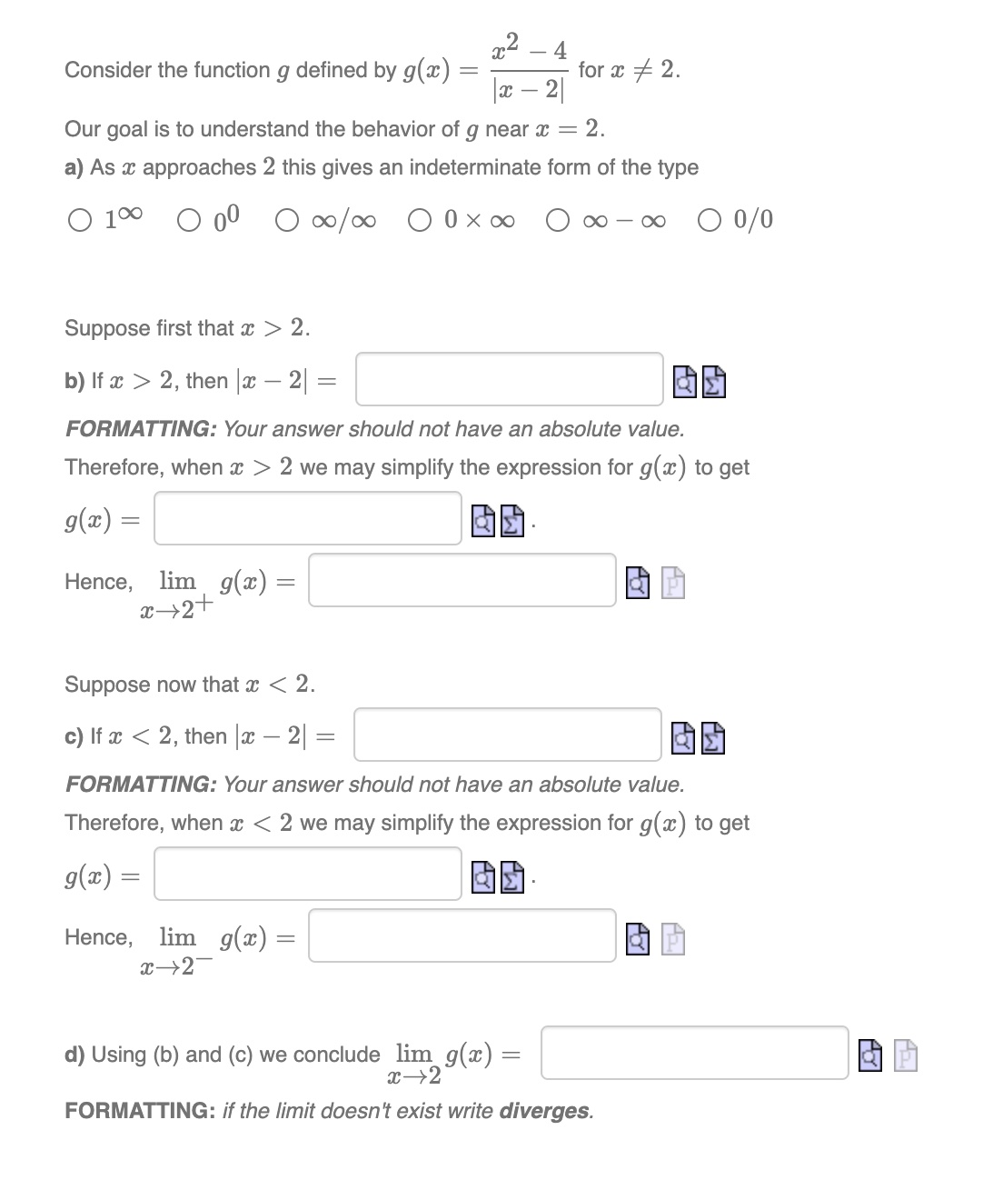 Solved Consider the function g defined by g(x)=∣x−2∣x2−4 for | Chegg.com