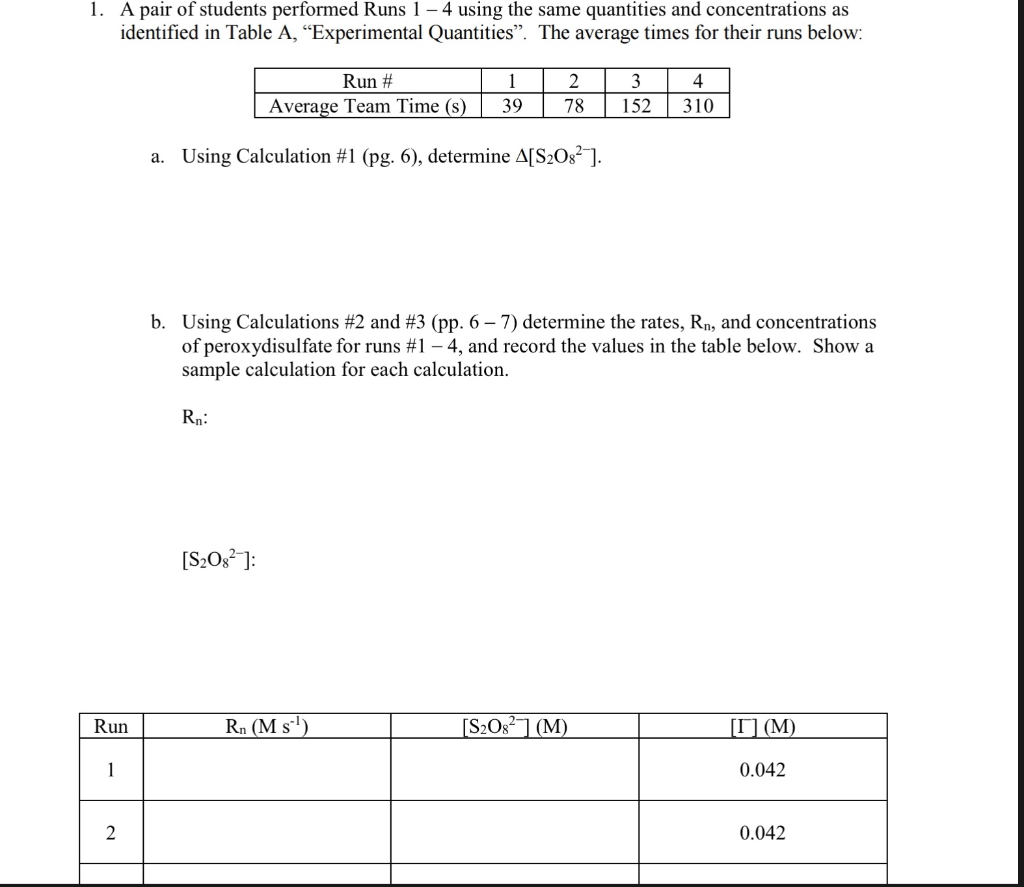 Solved 1. A pair of students performed Runs 1 - 4 using the | Chegg.com