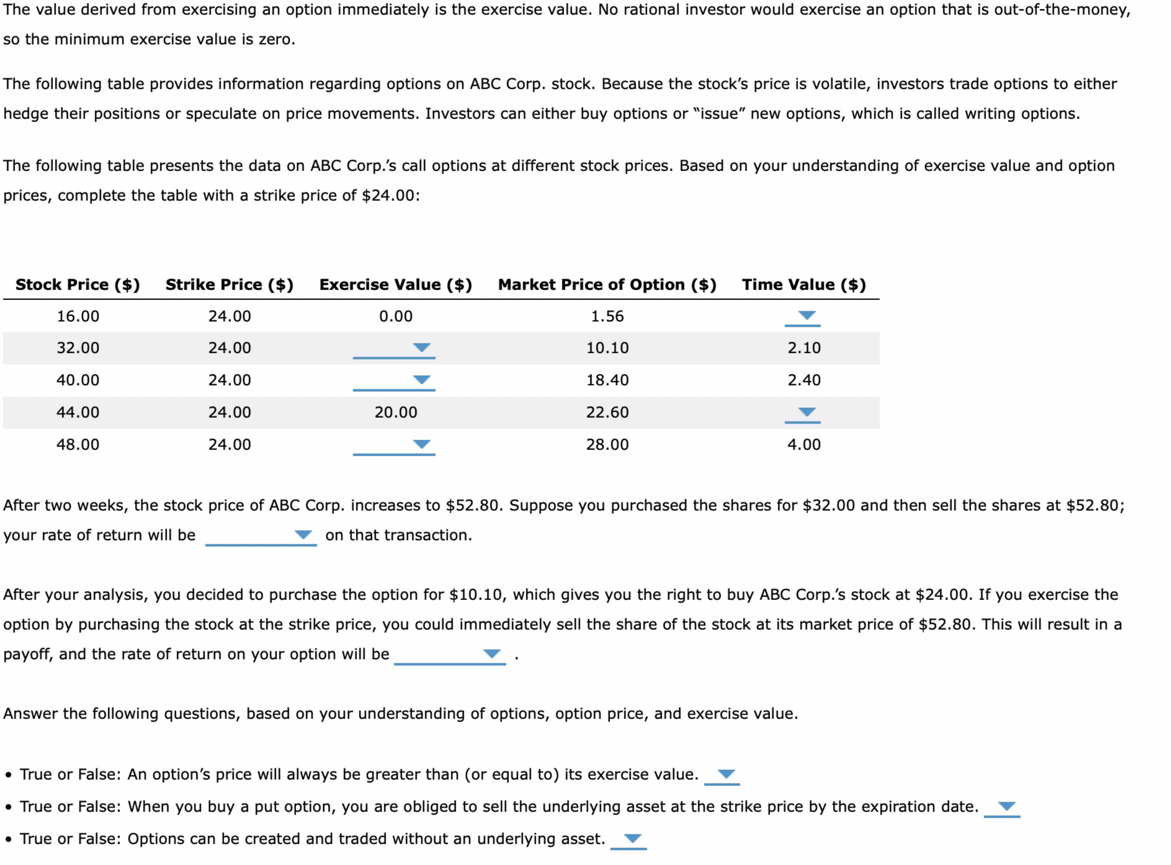 Solved The value derived from exercising an option | Chegg.com