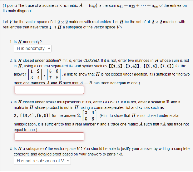 Solved (1 point) The trace of a square n×n matrix A=(aij) is | Chegg.com