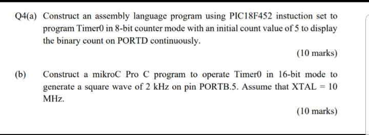 Solved Q4(a) Construct an assembly language program using | Chegg.com