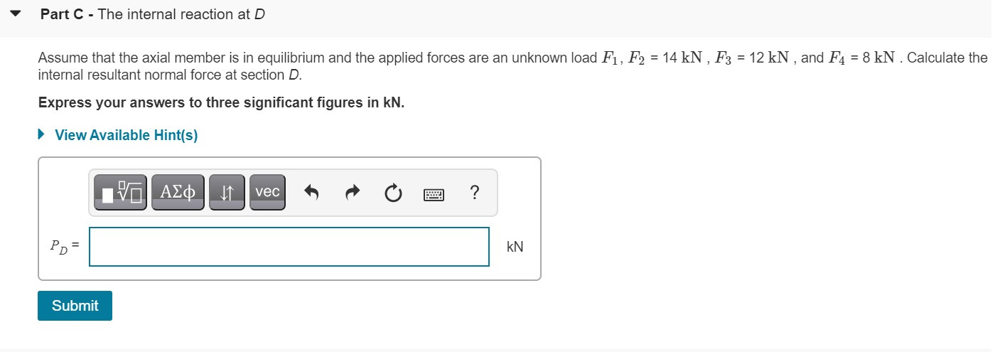 Solved Average Normal Stress in an Axially Loaded Bar