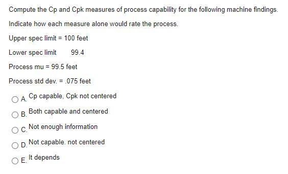 Solved Compute the Cp and Cpk measures of process capability | Chegg.com