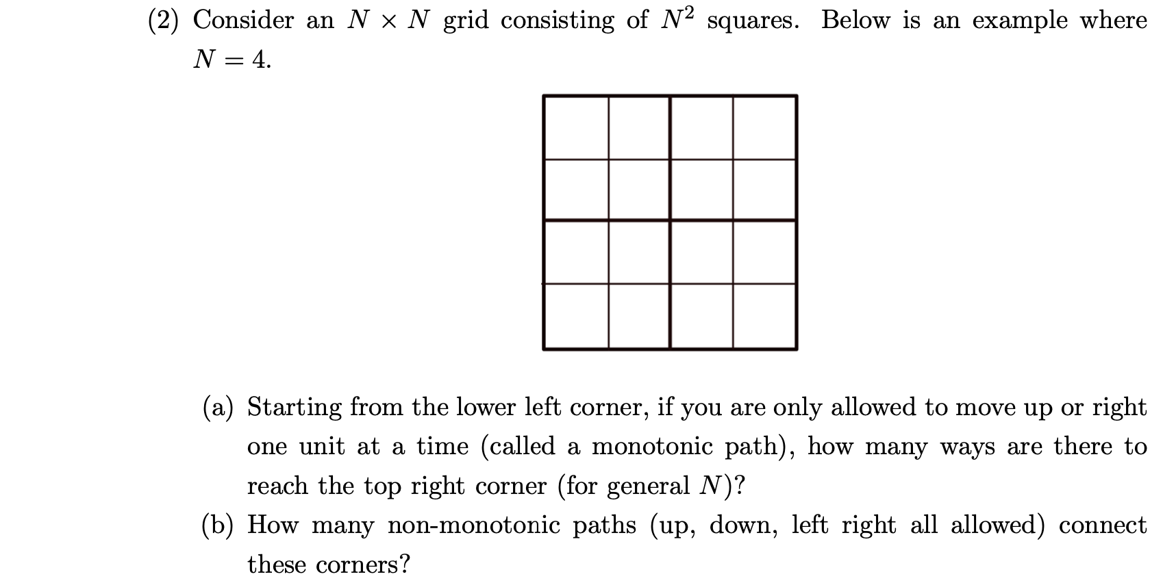 Solved (2) Consider an N×N grid consisting of N2 squares. | Chegg.com