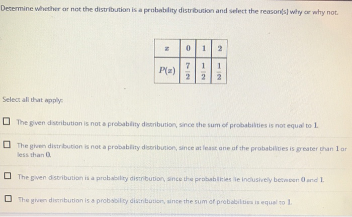 Solved Determine whether or not the distribution is a | Chegg.com