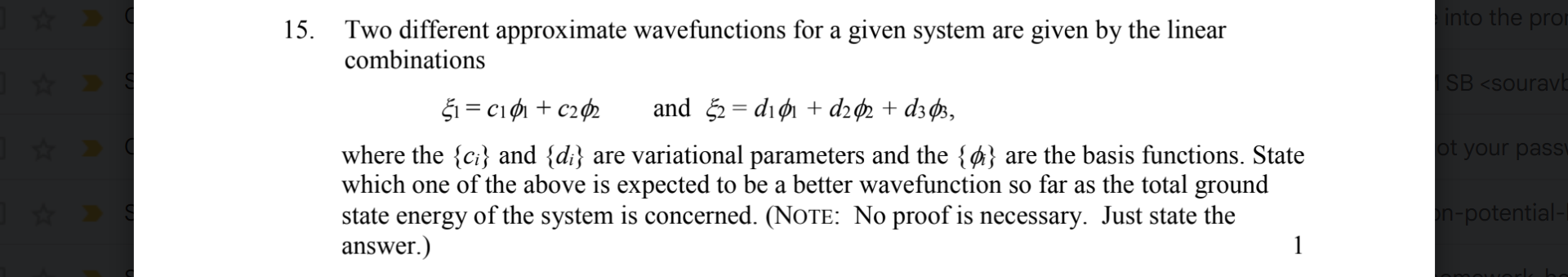 15 Two Different Approximate Wavefunctions For A