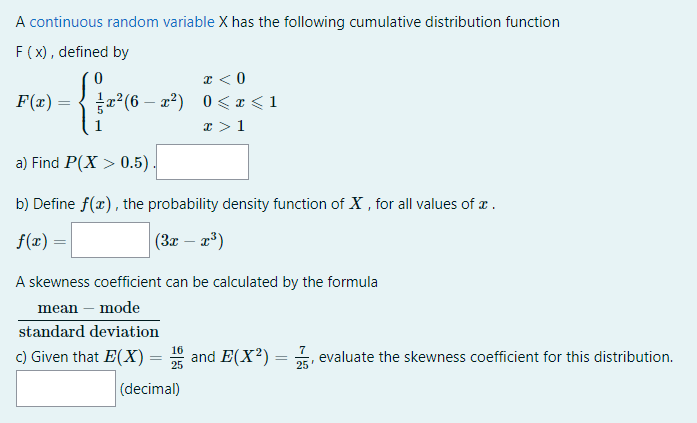 Solved A continuous random variable X has the following | Chegg.com