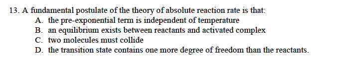 Solved 13. A fundamental postulate of the theory of absolute | Chegg.com