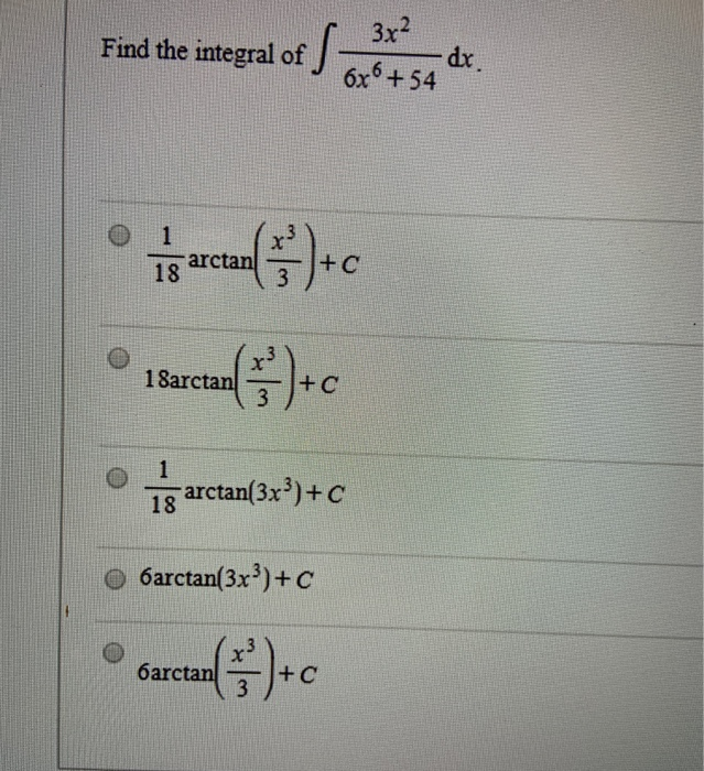 Solved 3x2 dx 6x+54 Find the integral of 3 1 18 arctan 3 | Chegg.com