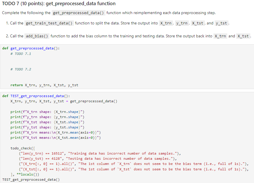 Solved TODO 7 (10 ﻿points): get_preprocessed_data | Chegg.com