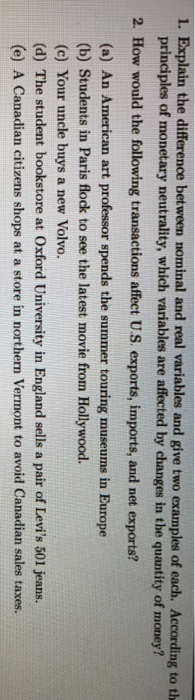 Solved Explain The Difference Between Nominal And Real 