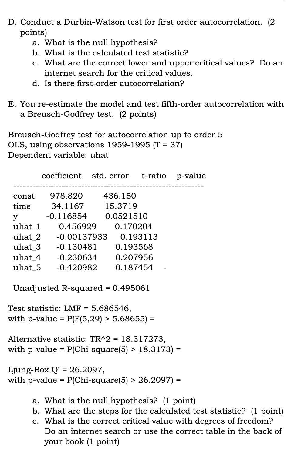 III. Interpretation 1. Autocorrelation test Given the | Chegg.com
