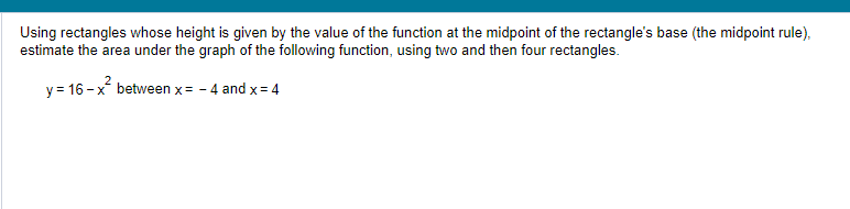 Solved Using rectangles whose height is given by the value | Chegg.com