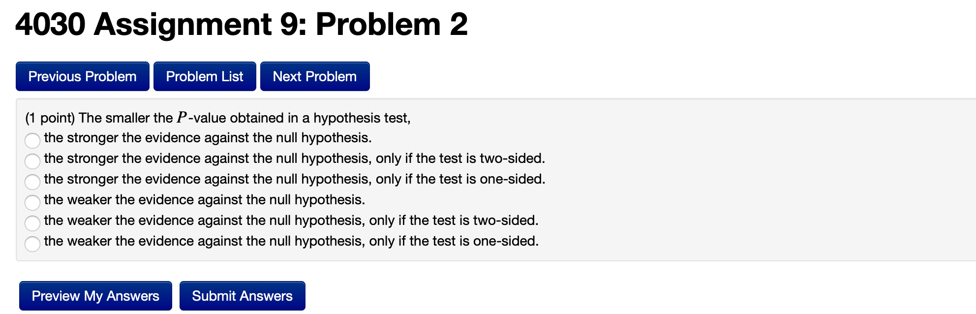 Solved 4030 Assignment 9: Problem 2 Previous Problem Problem | Chegg.com