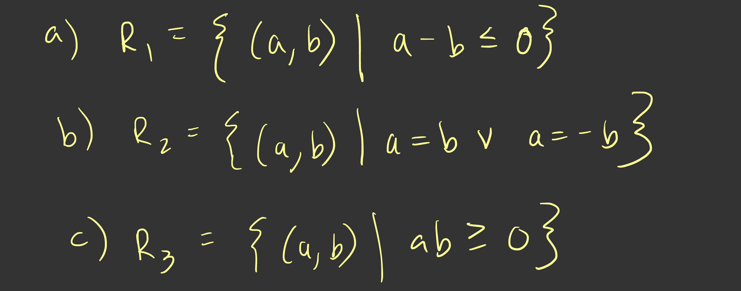 Solved on the set of For each of the following relations | Chegg.com