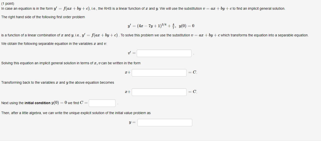 Solved In case an equation is in the form y′=f(ax+by+c), | Chegg.com