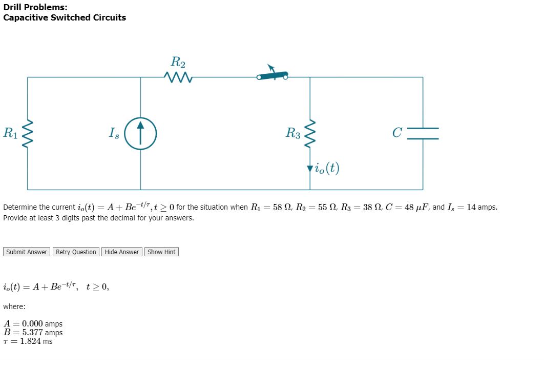 Solved Determine the current io(t)=A+Be-tτ,t≥0 ﻿for the | Chegg.com
