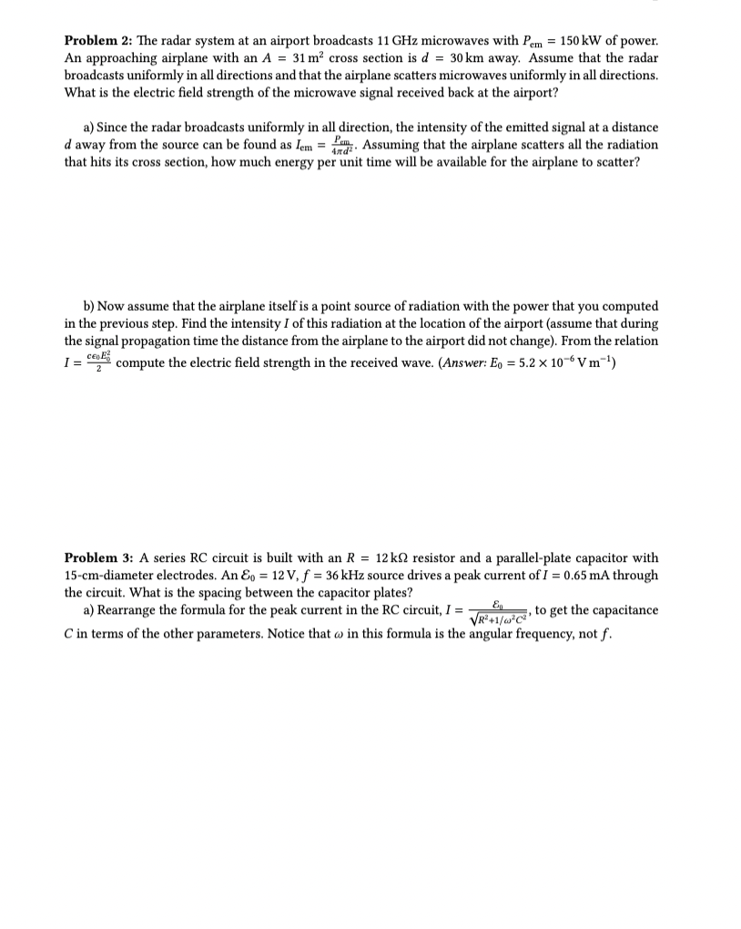 Solved Problem 2: The radar system at an airport broadcasts | Chegg.com