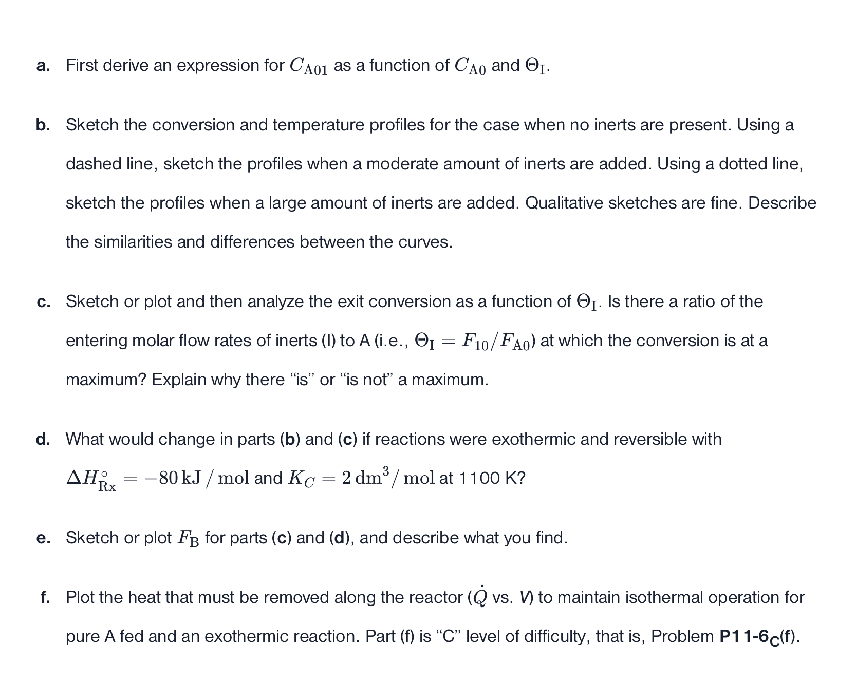 Solved P11-6 B OEQ (Old Exam Question). The irreversible | Chegg.com