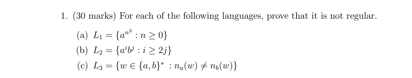 Solved 1. (30 marks) For each of the following languages, | Chegg.com