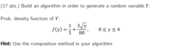 Solved (17 pts.) Build an algorithm in order to generate a | Chegg.com